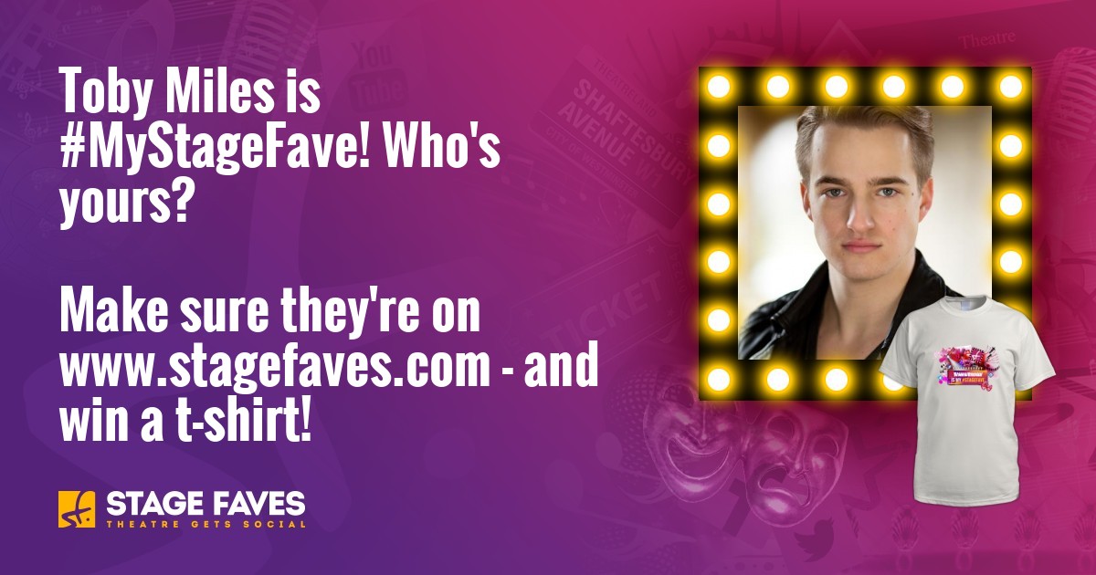 Toby Miles | Performers | Stage Faves